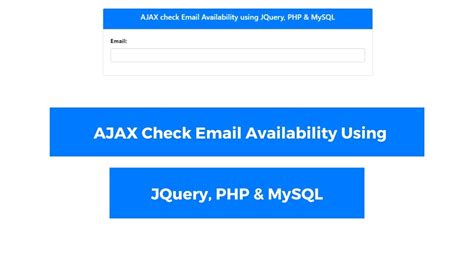 How To Check Email Availability Using Ajax Jquery Php And Mysql Youtube