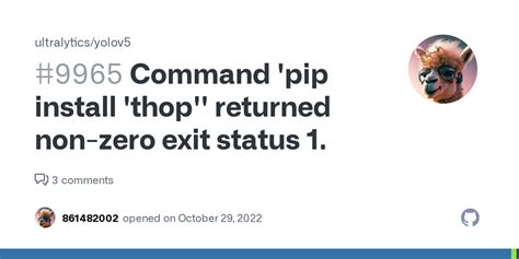 command pip install thop returned non zero exit status 1 · issue