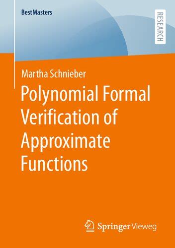 Polynomial Formal Verification Of Approximate Functions Bestmasters