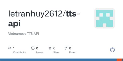Github Letranhuy2612tts Api Vietnamese Tts Api