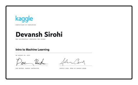 Devansh Sirohi On Linkedin Machinelearning Kagglecourse Datascience Lifelonglearner Ai