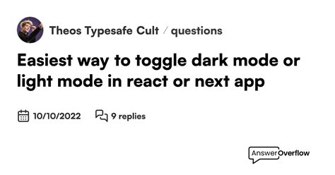 Easiest Way To Toggle Dark Mode Or Light Mode In React Or Next App