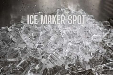 Intertek Ice Maker Troubleshooting Ice Maker Spot
