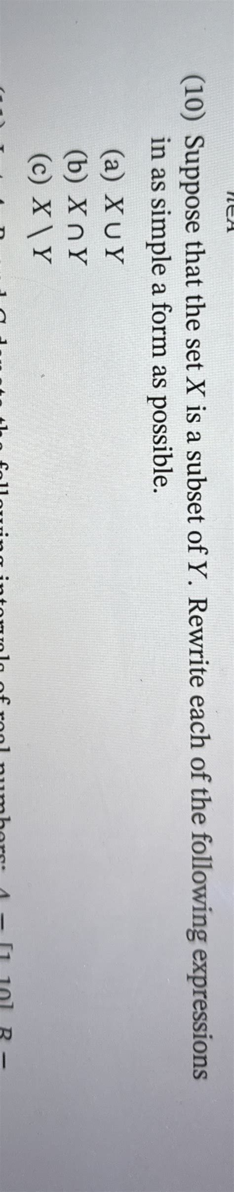 Solved 10 ﻿suppose That The Set X ﻿is A Subset Of Y