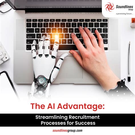 The Ai Advantage Streamlining Recruitment Processes For Success
