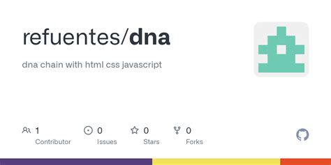 GitHub Refuentes Dna Dna Chain With Html Css Javascript