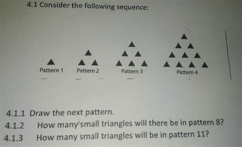 Solved 41 Consider The Following Sequence Pattern 1 Pattern 2 Pattern 3 Pattern 4 411 Draw
