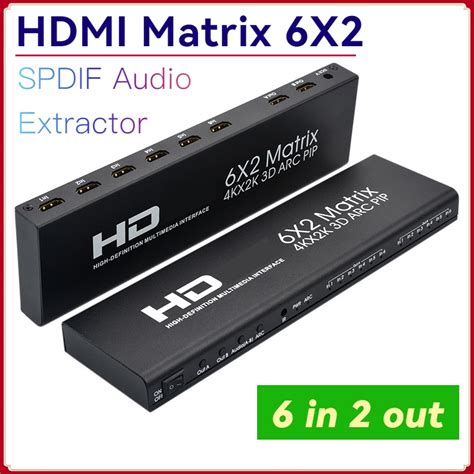 HDMI Matrix 6x2 HDMI Martrix Switcher 6 In 2 Out With SPDIF Audio Extractor HDMI Switch Splitter