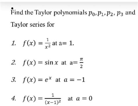 Dot F Find The Taylor Polynomials P 0 P 1 P 2 Dot F Find The Taylor Polynomials P 0 P 1 P 2
