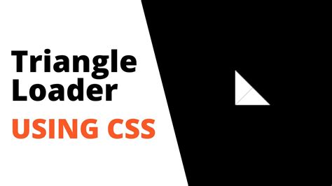 Learn How To Create Triangle Loader Using Css Youtube