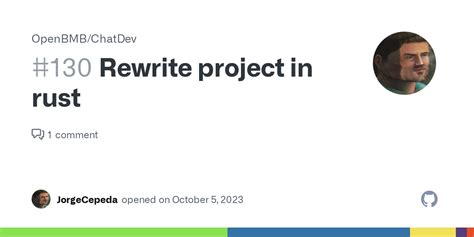 Rewrite Project In Rust Issue 130 OpenBMB ChatDev GitHub
