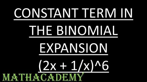 How To Find The Constant Term In A Binomial Expansion Polynomials