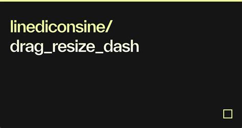 linediconsine drag resize dash codesandbox