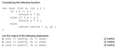 Solved Considering The Following Function Int Test Int X