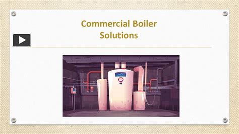PPT Commercial Boiler Maintenance Increases The Efficiency Of The Boiler PowerPoint