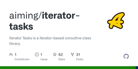 Github Aiming Iterator Tasks Iterator Tasks Is A Iterator Based Coroutine Class Library
