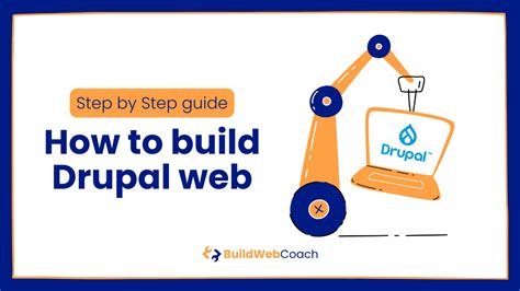 build drupal website the ultimate step by step guide