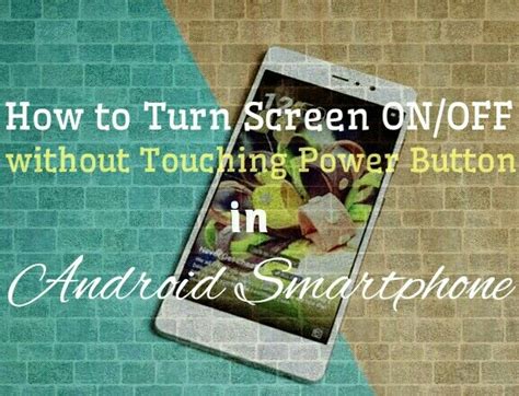 How To Unlock Screen Without Power Button Wake Up Android Without Power Button Techsable