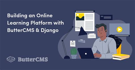 Building An Online Learning Platform With ButteCMS And Django ButterCMS