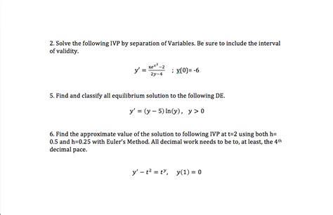 Solve The Following Ivp By Separation Of Variables