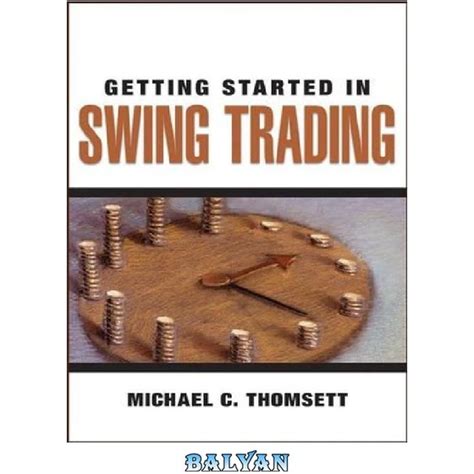 خرید و قیمت دانلود کتاب Getting Started In Swing Trading ترب