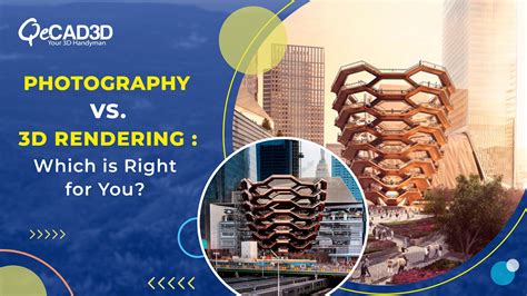 Photography Vs 3d Rendering Which Is Right For You
