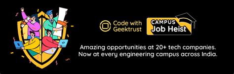 code with geektrust campus job heist geektrust world of potential