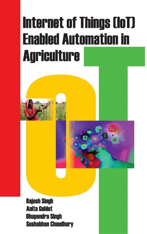 Buy Internet Of Things Iot Enabled Automation In Agriculture Enabled Automation In
