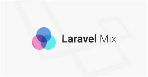 Gerenciando Assets Com Laravel Mix Imasters