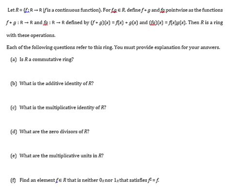 Solved Let R FiRRf Is A Continuous Function For FqgR Chegg