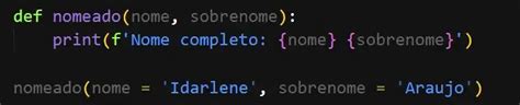 Função Por Def Inição A Arte De Programar Com Def Em Python Idarlene Pinto Python Dio