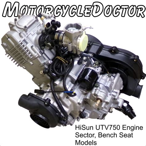 750 Engine Hisun Complete Motorcycle Doctor