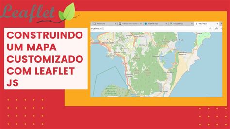 Construindo Um APP WEB Mapa Customizado Leaflet Js YouTube