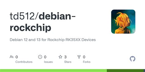 GitHub Td Debian Rockchip Debian And For Rockchip RK XX Devices