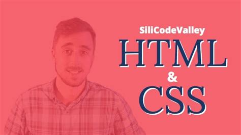 Aprende A Construir Sitios Web Con HTML Y CSS SiliCodeValley