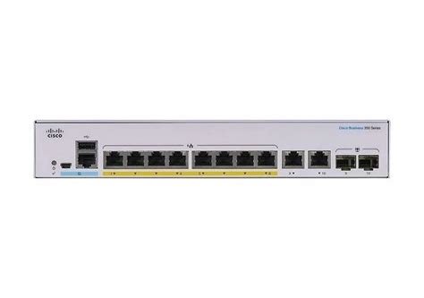 CBS350 8FP E 2G IN 8 Gigabit Poe Ports With 120w Power Budget 2 Gigabit Copper Sfp Combo