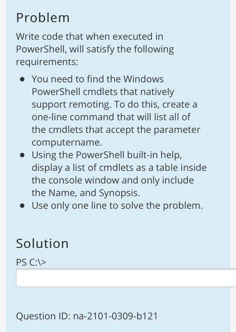 Solved Problem Write Code That When Executed In PowerShell Chegg