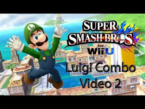 Super Smash Bros Wii U Luigi Combomontage Video 2 Version 115