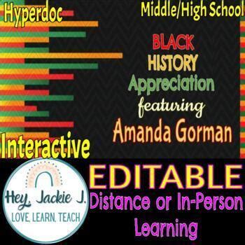 Black History Appreciation Amanda Gorman Hyperdoc Middle High Babe Editable