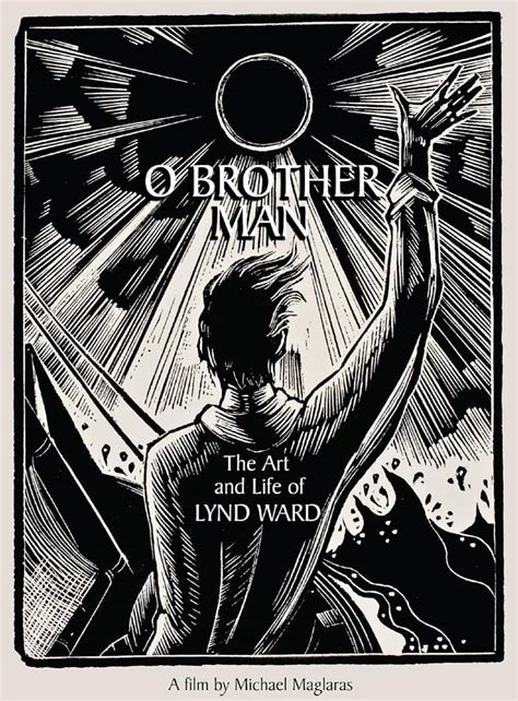 O Brother Man The Art And Life Of Lynd Ward 2012 Jrmora Cartoons