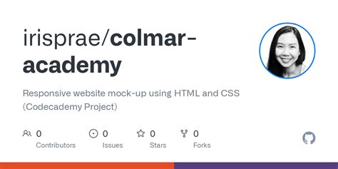 GitHub Irisprae Colmar Academy Responsive Website Mock Up Using HTML And CSS Codecademy Project