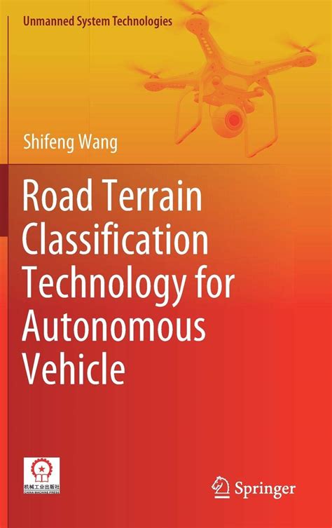 Buy Road Terrain Classification Technology For Autonomous Vehicle Unmanned System Technologies