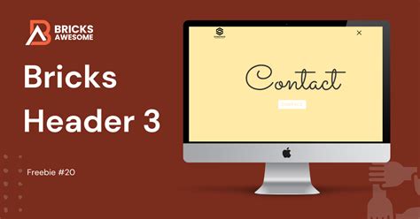 Bricks Header 3 Bricks Awesome