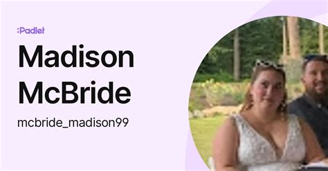 Madison Mcbride Mcbride Madison99 Profile Padlet