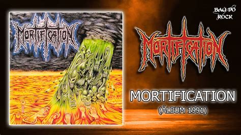 Mortification Mortification Álbum 1991 Youtube