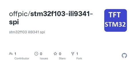 releases · offpic stm32f103 ili9341 spi · github
