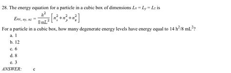 solved 28 the energy equation for a particle in a cubic box