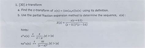 Solved 30 Z Transforma Find The Z Transform Of Chegg Com