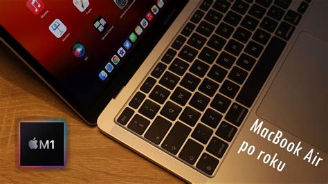MacBook Air M1 - Opinia po roku użytkowania - YouTube