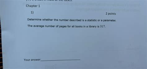 Chapter 1 1 2 Points Determine Whether The Number Described Is A Statis